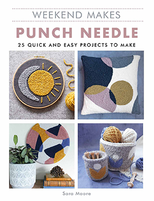 Weekend Makes: Punch Needle – Book Review – Needle Work